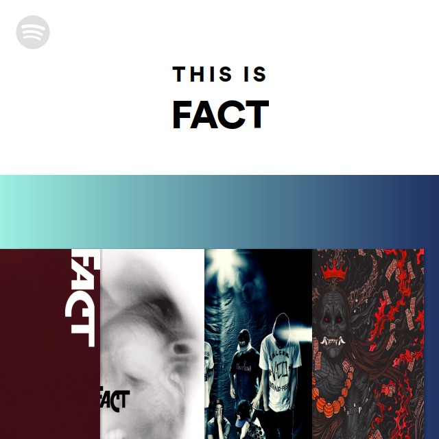 This Is FACT - playlist by Spotify | Spotify