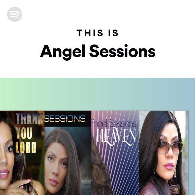 This Is Angel Sessions - playlist by Spotify | Spotify