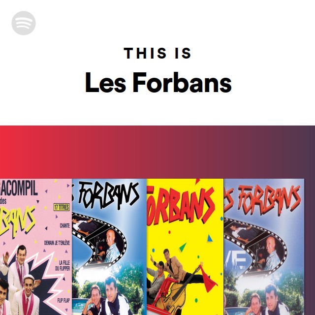 This Is Les Forbans - playlist by Spotify | Spotify
