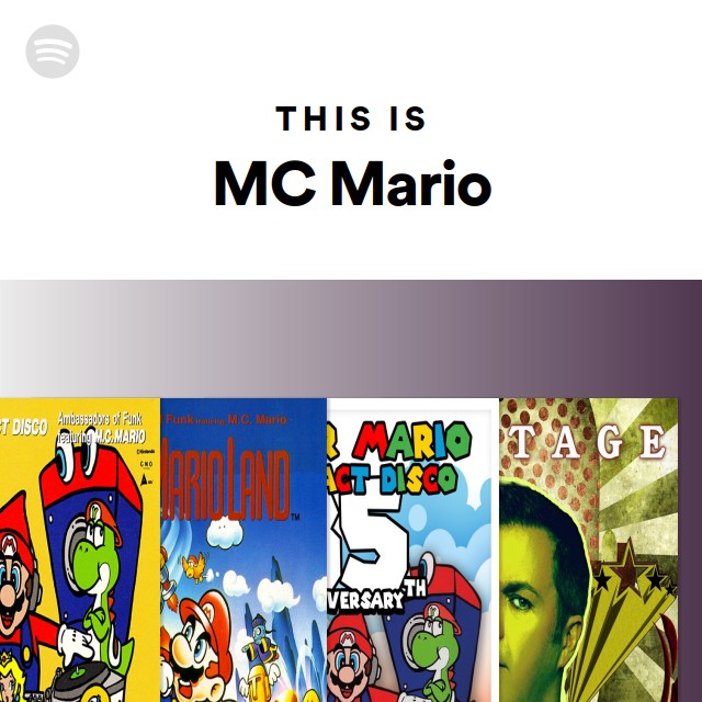 This Is MC Mario - playlist by Spotify | Spotify