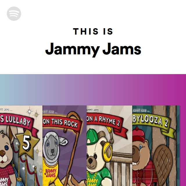 This Is Jammy Jams - playlist by Spotify | Spotify