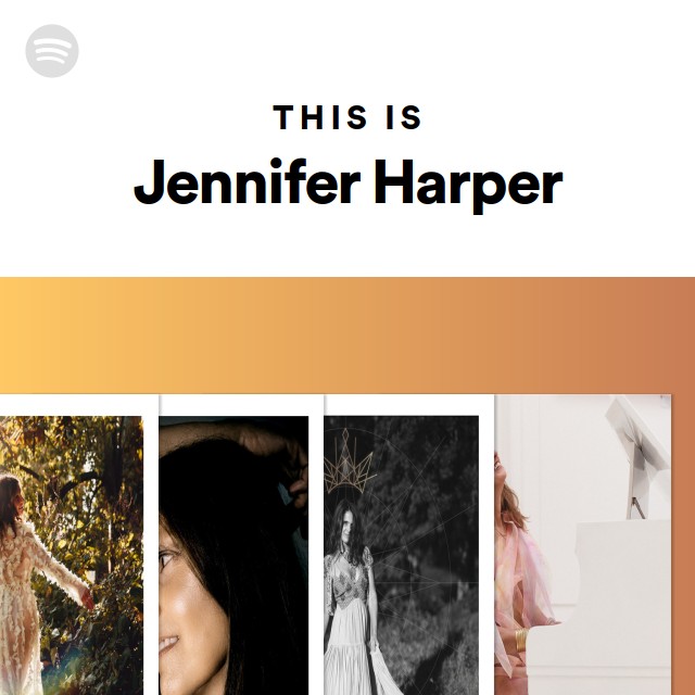 This Is Jennifer Harper | Spotify Playlist