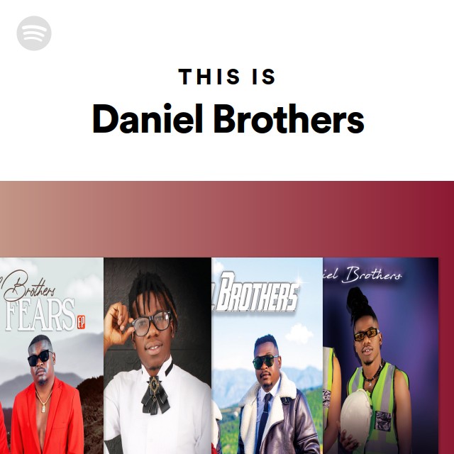 This Is Daniel Brothers - playlist by Spotify | Spotify