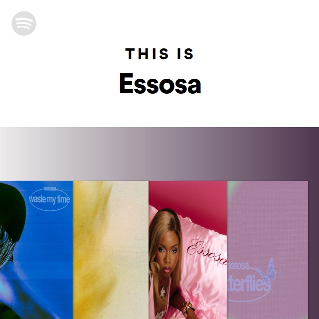 This Is Essosa - playlist by Spotify | Spotify