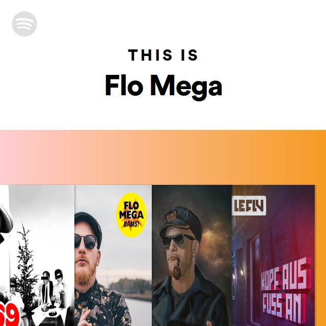 This Is Flo Mega - playlist by Spotify | Spotify