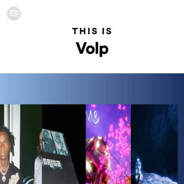 This Is Volp - playlist by Spotify | Spotify