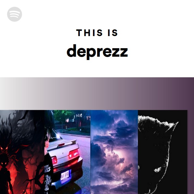This Is deprezz - playlist by Spotify | Spotify
