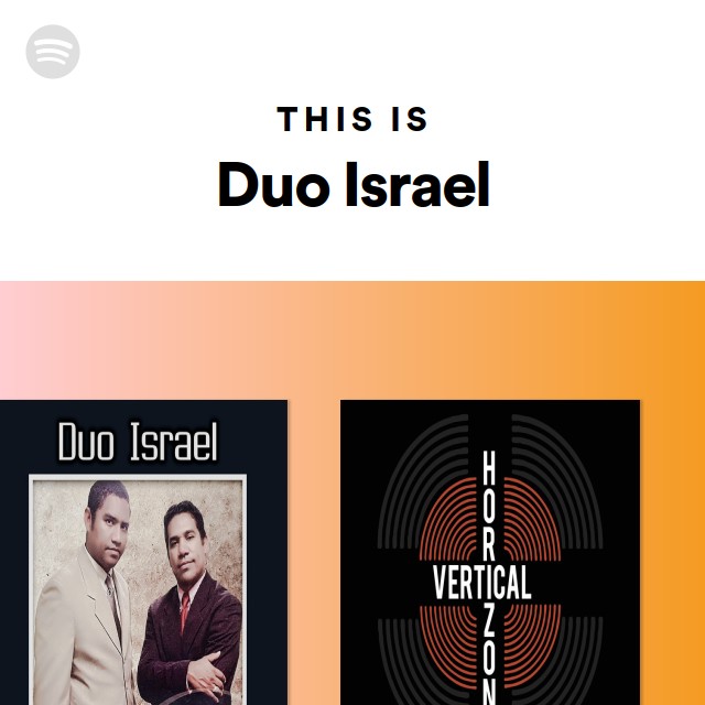 This Is Duo Israel - playlist by Spotify | Spotify