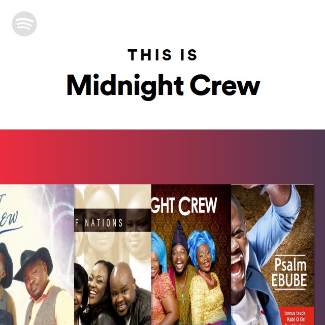 This Is Midnight Crew - playlist by Spotify | Spotify