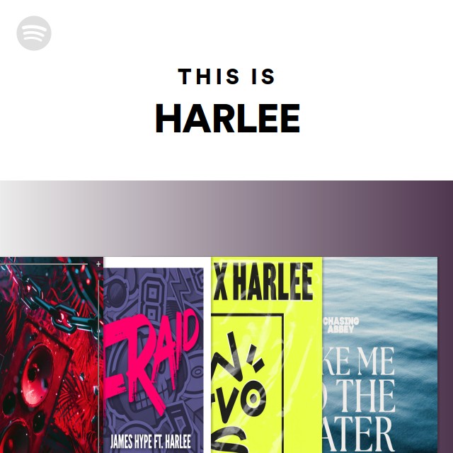 This Is HARLEE - playlist by Spotify | Spotify