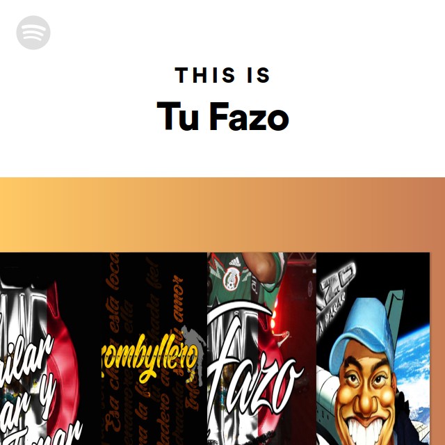 This Is Tu Fazo - playlist by Spotify | Spotify