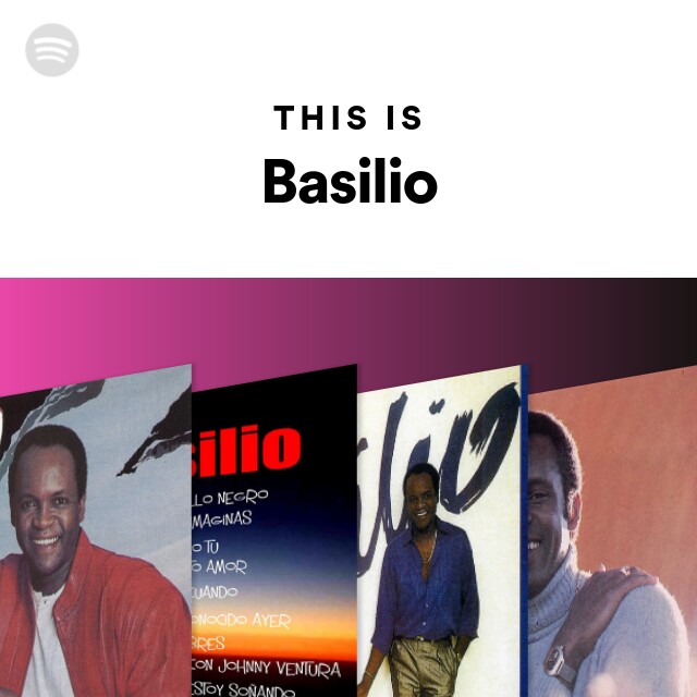 This Is Basilio - playlist by Spotify | Spotify