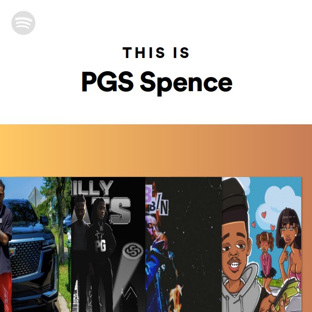 This Is PGS Spence - playlist by Spotify | Spotify