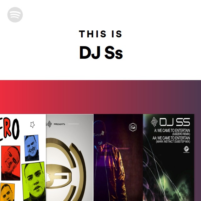 This Is DJ Ss - playlist by Spotify | Spotify