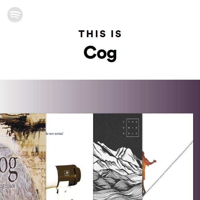 This Is Cog - playlist by Spotify | Spotify