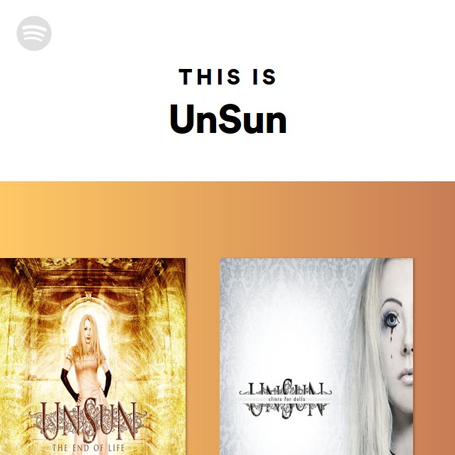 This Is UnSun - playlist by Spotify | Spotify