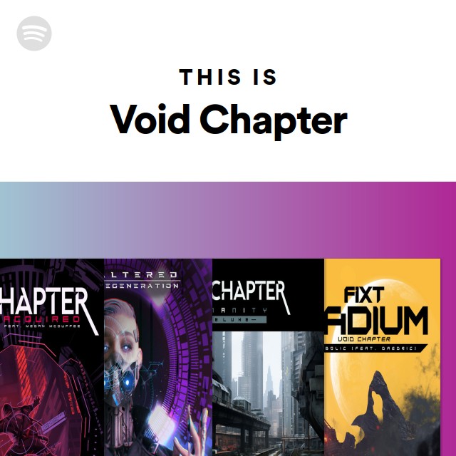 This Is Void Chapter - playlist by Spotify | Spotify