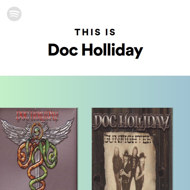 This Is Doc Holliday - playlist by Spotify | Spotify