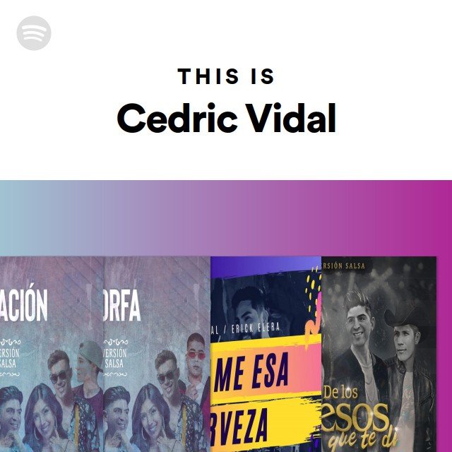 This Is Cedric Vidal | Spotify Playlist