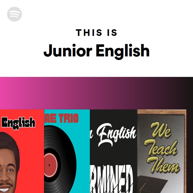 This Is Junior English - playlist by Spotify | Spotify