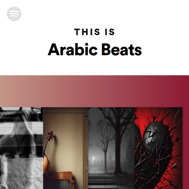 This Is Arabic Beats - playlist by Spotify | Spotify