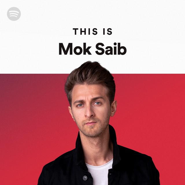 This Is Mok Saib - playlist by Spotify | Spotify