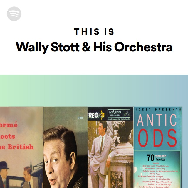 This Is Wally Stott & His Orchestra | Spotify Playlist