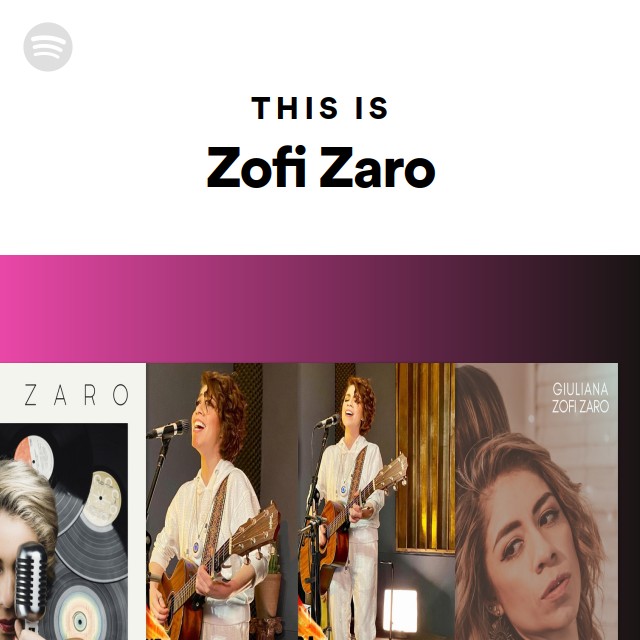 This Is Zofi Zaro - playlist by Spotify | Spotify