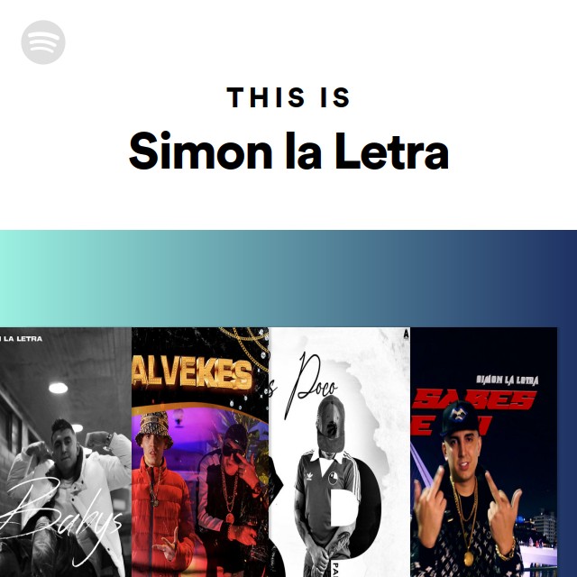 This Is Simon la Letra - playlist by Spotify | Spotify