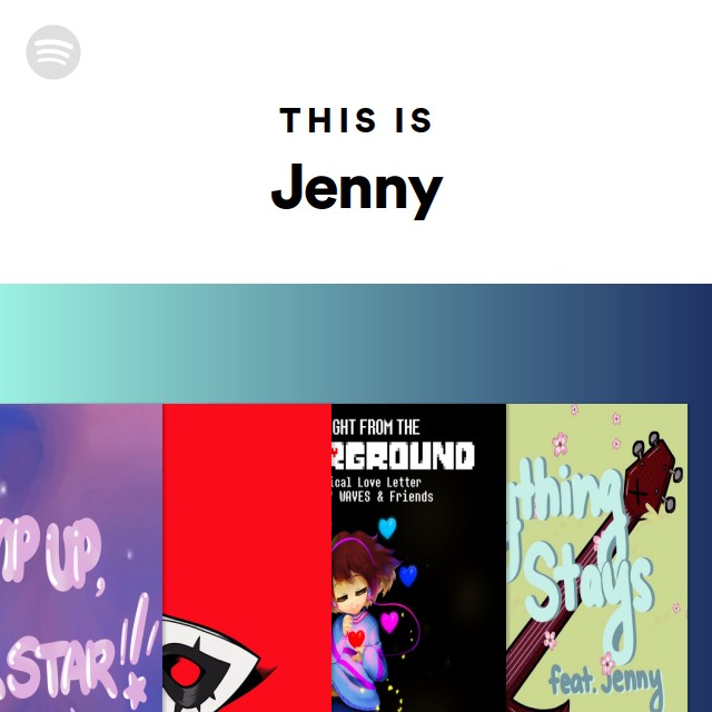 This Is Jenny | Spotify Playlist