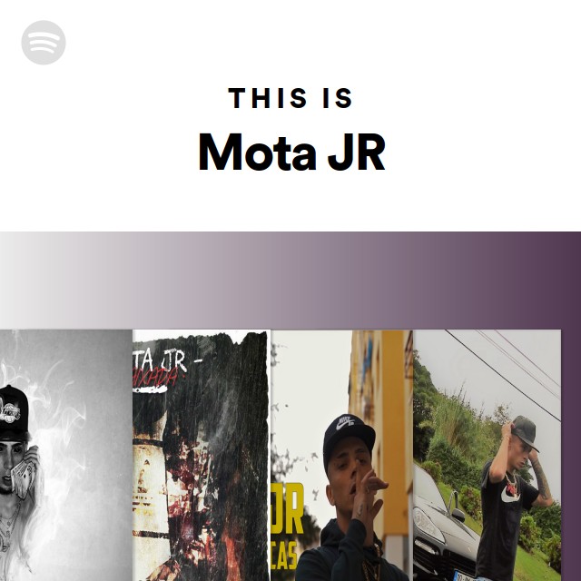 This Is Mota JR - playlist by Spotify | Spotify