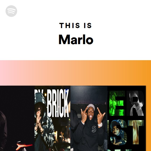 This Is Marlo | Spotify Playlist