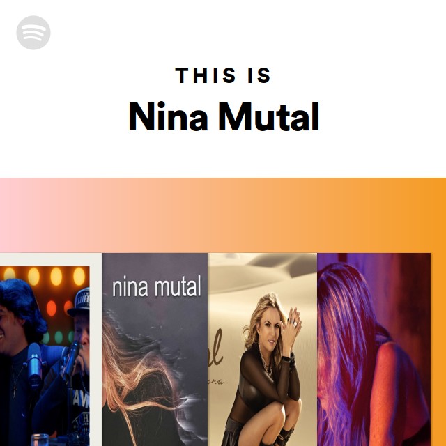 This Is Nina Mutal | Spotify Playlist