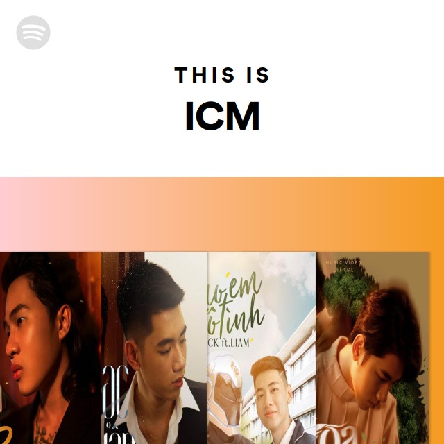 This Is ICM - playlist by Spotify | Spotify