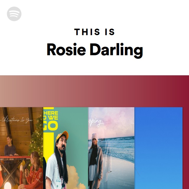 This Is Rosie Darling - playlist by Spotify | Spotify