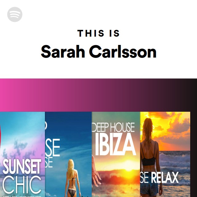 This Is Sarah Carlsson | Spotify Playlist