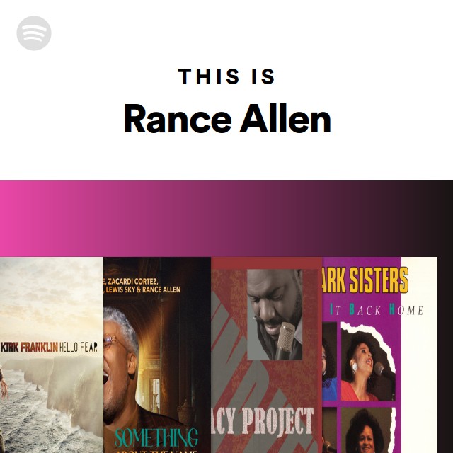 This Is Rance Allen - playlist by Spotify | Spotify