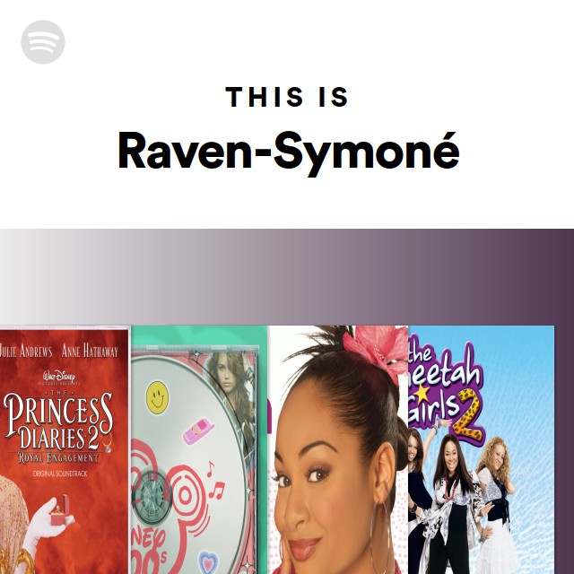This Is Raven-Symoné - playlist by Spotify | Spotify
