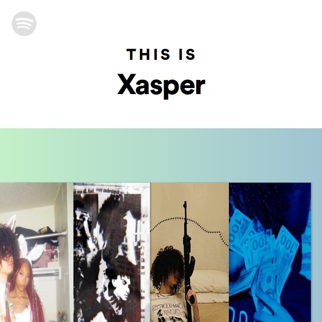 This Is Xasper - playlist by Spotify | Spotify