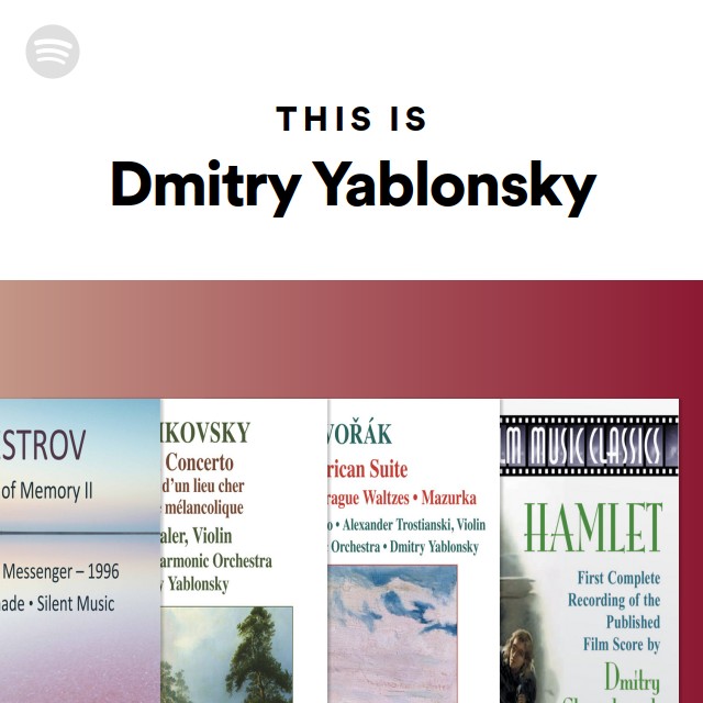 This Is Dmitry Yablonsky - playlist by Spotify | Spotify