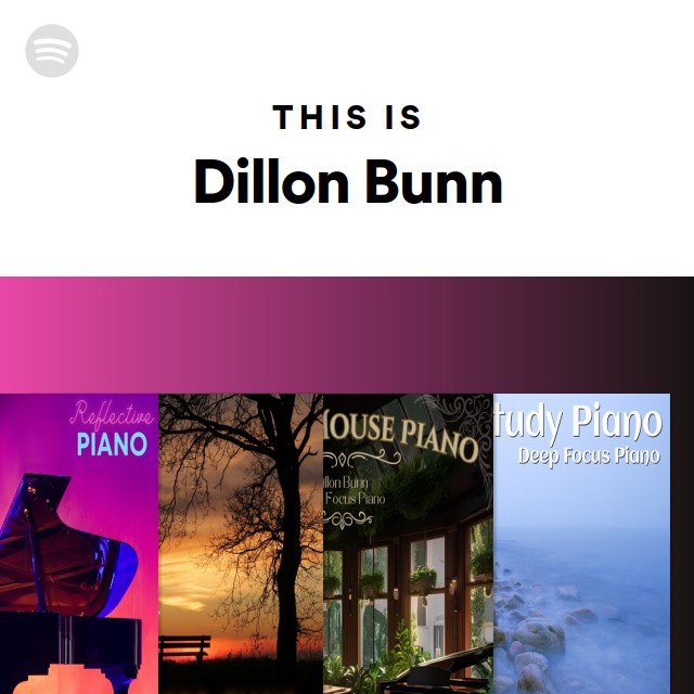 This Is Dillon Bunn - playlist by Spotify | Spotify