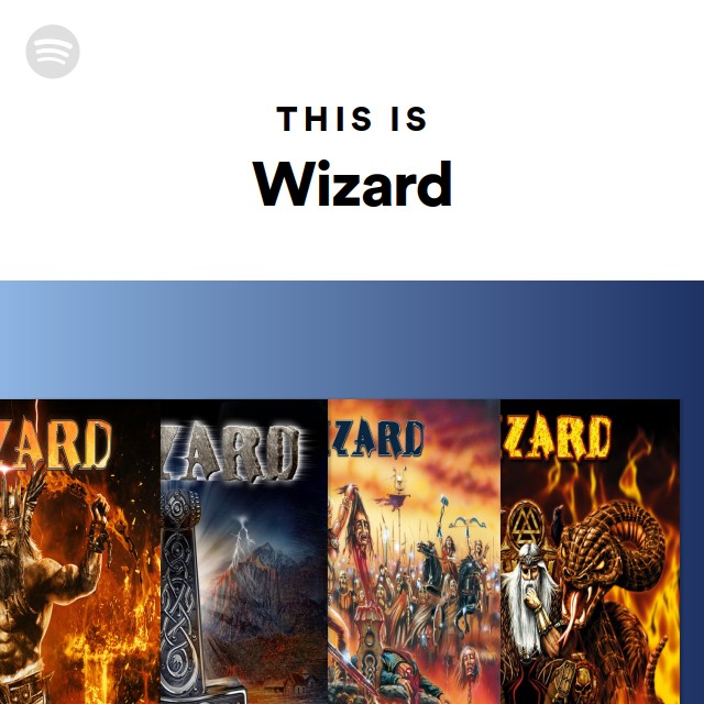 This Is Wizard - playlist by Spotify | Spotify