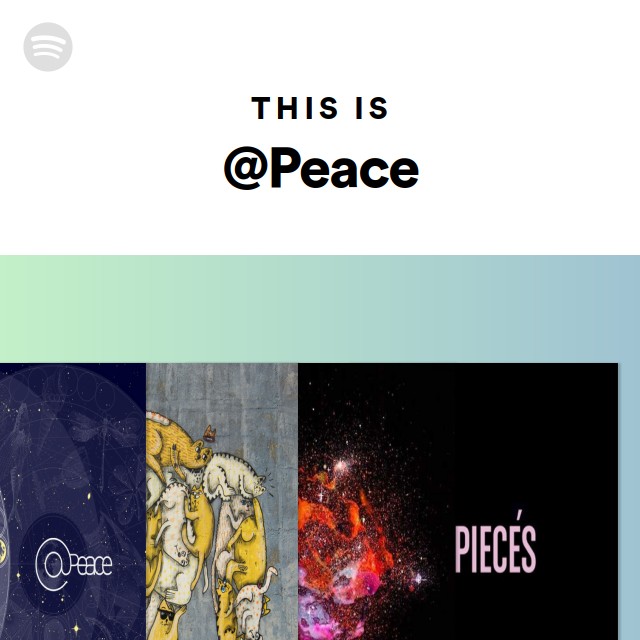 This Is @Peace | Spotify Playlist