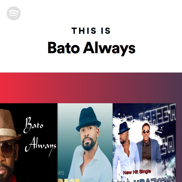 This Is Bato Always | Spotify Playlist