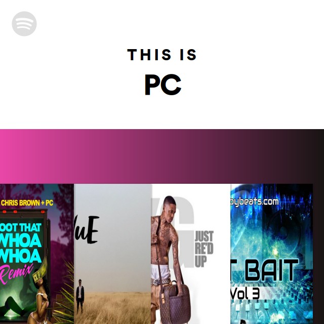 This Is PC - playlist by Spotify | Spotify