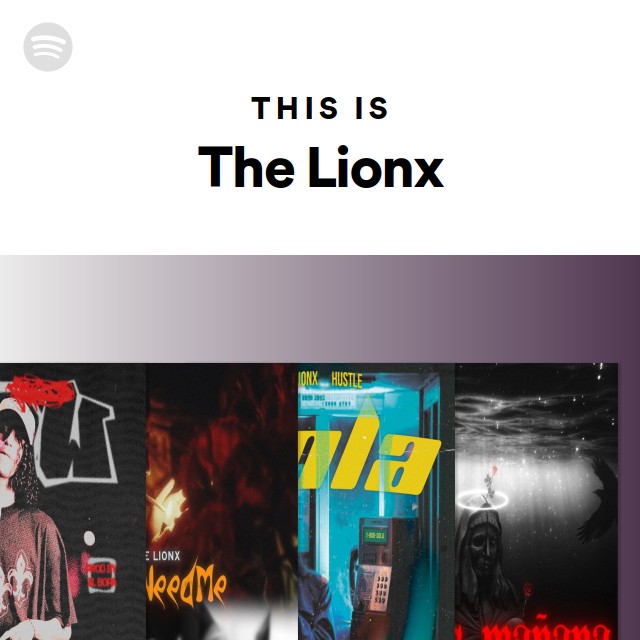 This Is The Lionx | Spotify Playlist