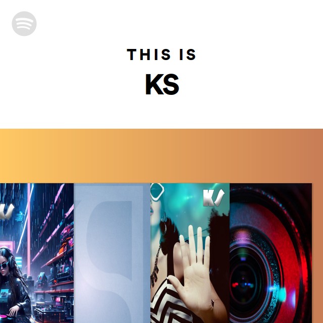 This Is KS | Spotify Playlist