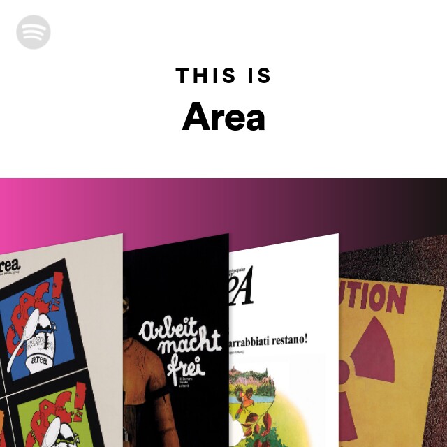 This Is Area - playlist by Spotify | Spotify