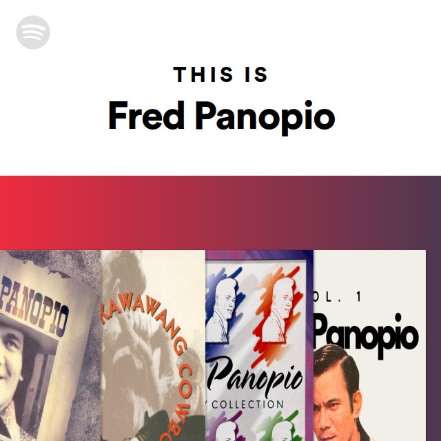 This Is Fred Panopio - playlist by Spotify | Spotify
