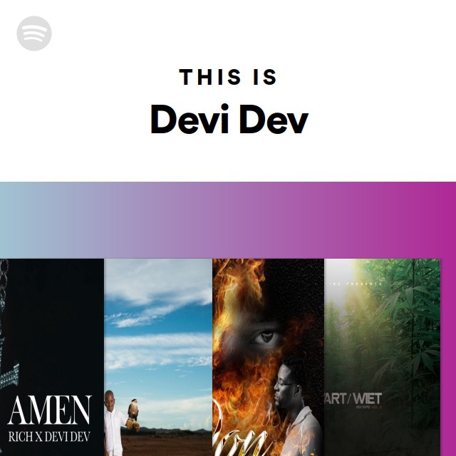 This Is Devi Dev - playlist by Spotify | Spotify
